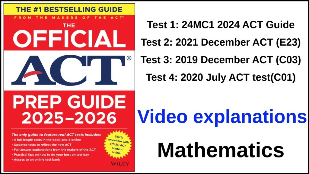 Video explanations: The Official ACT Prep Guide 2025-26